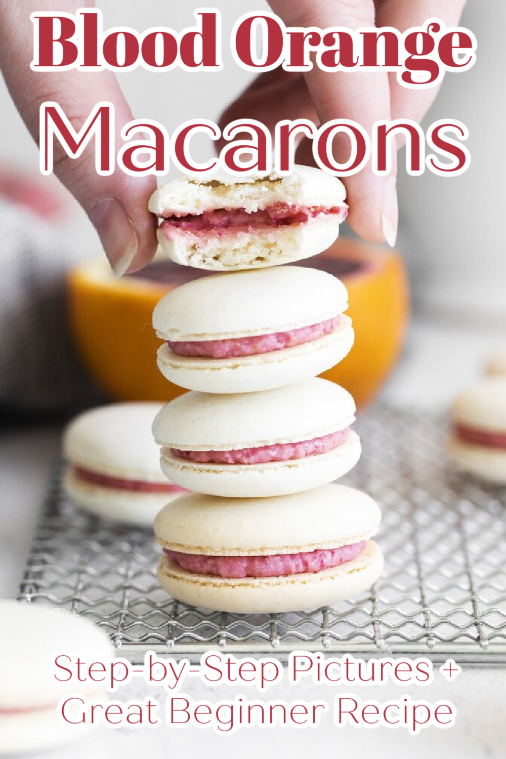 Blood Orange Macarons – Mildly Meandering