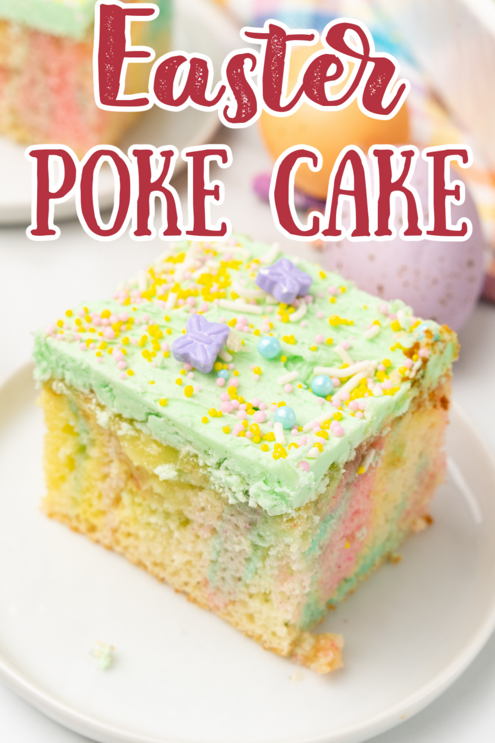 Easter Poke Cake – Mildly Meandering